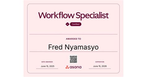 🚀 Just Earned My Asana Workflow Specialist Certificate Fred Nyamasyo