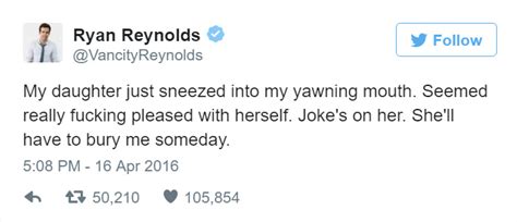 Ryan Reynolds Hilariously Honest Tweets About His Daughter Are Even