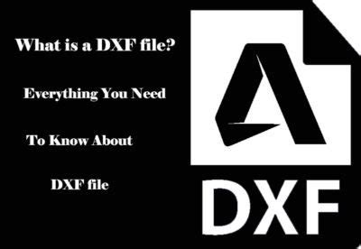 What Is A DXF File Everything You Need To Know About DXF File Free Vector