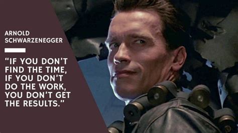 17 Most Inspirational Quotes From Arnold Schwarzenegger