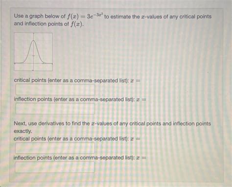 solved use a graph below of f x 3e−3x2 to estimate the
