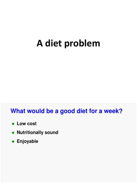 An Optimal Low Cost Nutritious Diet A Linear Programming Approach