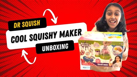 Dr Squish Squishy Maker Unboxing By Aussie Slime Co Squishy Maker