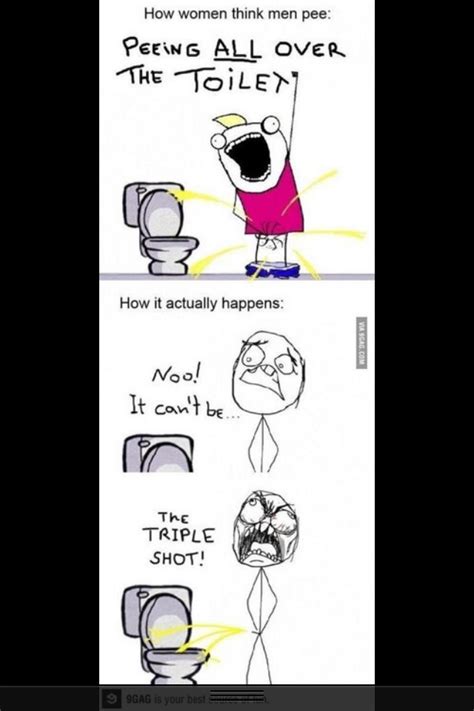 How Woman Think We Pee Meme By Tom69 Memedroid