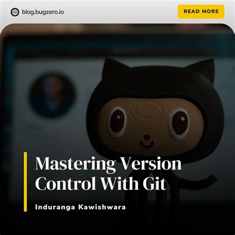 Learn The Art Of Version Control With Git Bug Zero Posted On The Topic Linkedin