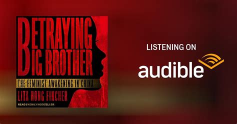 Betraying Big Brother Audiobook By Leta Hong Fincher