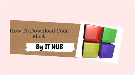 How To Install Codeblocks With Built In Gcc Compiler Youtube