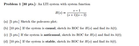 solved an lti system with system function h s s 1 s