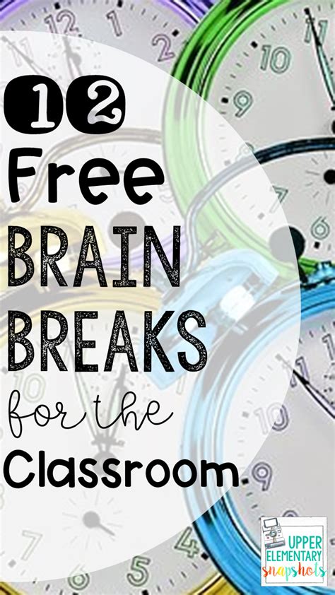 12 Free Brain Breaks For The Classroom Artofit