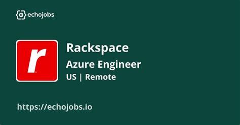 Rackspace Is Hiring Azure Engineer Usd 128k 219k Us Remote Git