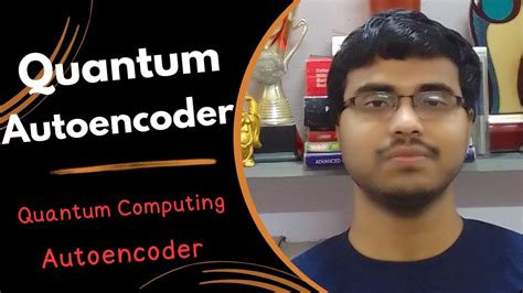quantum autoencoder qae understanding and implementation youtube