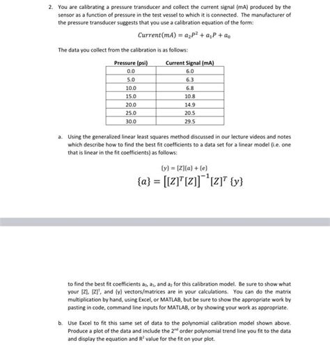 Solved You Are Calibrating A Pressure Transducer And Chegg