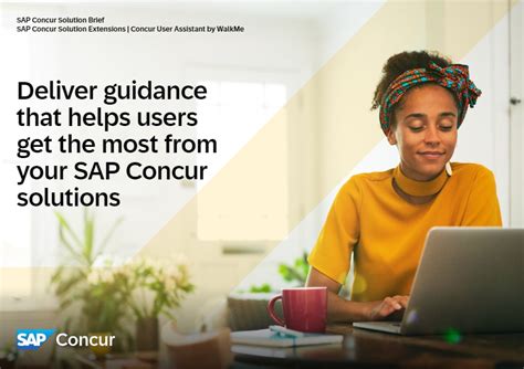 Deliver Guidance That Helps Users Get The Most From Your Sap Concur Solutions Sap Concur