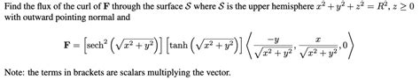 Solved Find The Flux Of The Curl Of F Through The Surface S Chegg Com