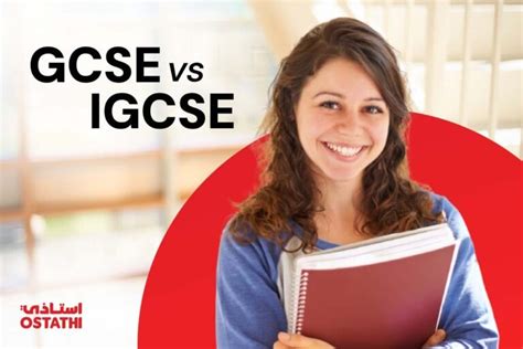 GCSE Vs IGCSE Key Differences Explained Ostathi