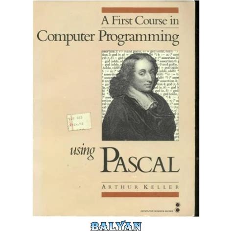 خرید و قیمت دانلود کتاب First Course In Computer Programming Using