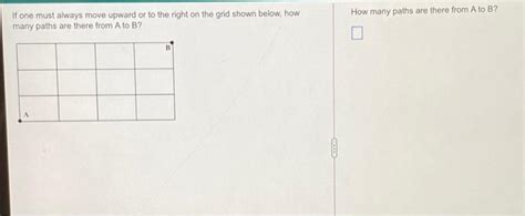 Solved How many paths are there from A to B? If one must | Chegg.com