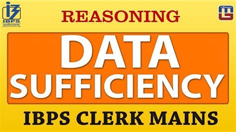 Data Sufficiency Reasoning Ibps Clerk Mains Youtube