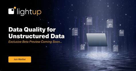 Lightup Dataquality Ai Betapreview Unstructureddataquality Lightup Data