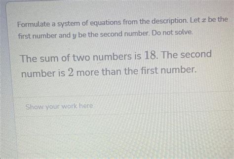 Solved Formulate A System Of Equations From The Description