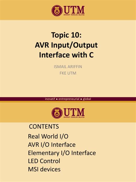 Topic 10 Avr Io In C Ismail Fkeutm 2018 Pdf Inputoutput