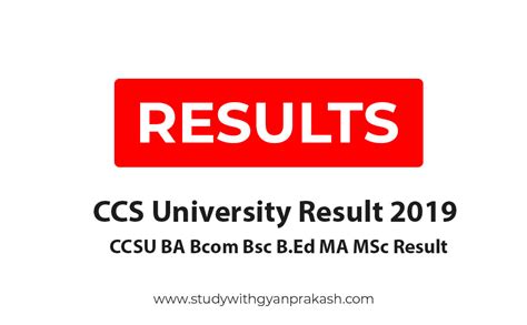 CCS University Result 2018 19 CCSU BA Bcom Bsc B Ed MA MSc StudywithGyanPrakash
