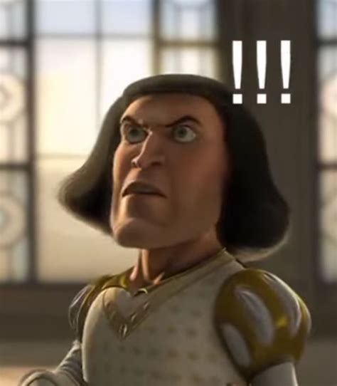 Lord Farquaad Meme
