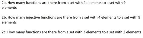 Solved 2a How Many Functions Are There From A Set With 4