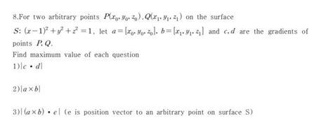 Solved 8for Two Arbitrary Points Px0y0z0qx1y1z1 On