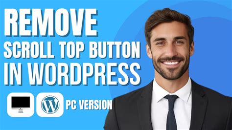 how to remove the scroll top button in wordpress with different themes