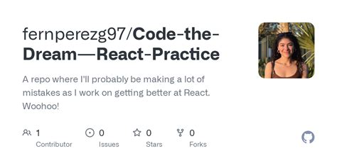 github fernperezg97 code the dream react practice a repo where i
