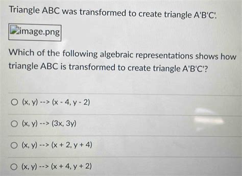 solved triangle abc was transformed to create triangle a b c cimage