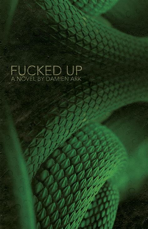 Fucked Up Damien Ark Expat Press