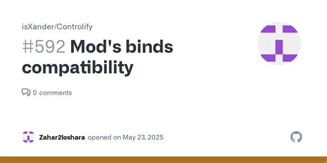 Mods Binds Compatibility · Issue 592 · Isxandercontrolify · Github