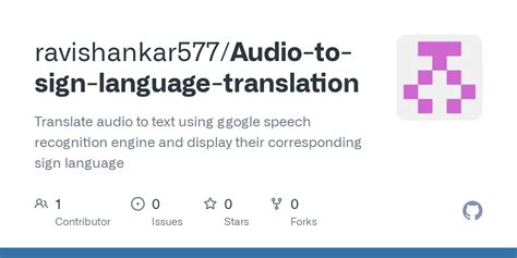 Github Ravishankar577 Audio To Sign Language Translation Translate