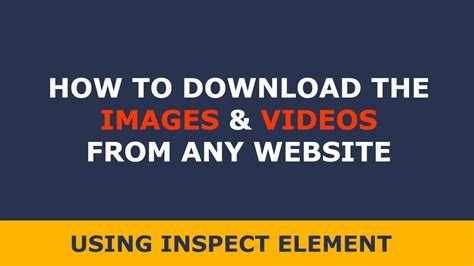 How To Download Images And Video From Any Website Using Inspect Element