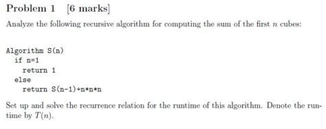 Solved Problem Marks Analyze The Following Recursive Chegg