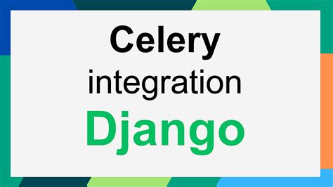 celery integration with django working example by syscrews django