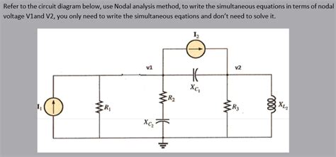refer to the circuit diagram below use nodal analysis method to write