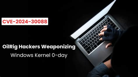 Oilrig Hackers Exploiting Windows Kernel 0 Day To Attack Organizations
