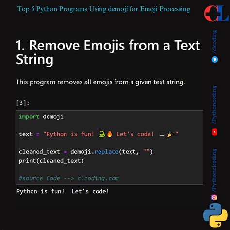 Top 5 Python Programs Using Demoji For Emoji Processing Free Code
