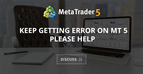 Keep Getting Error On Mt 5 Please Help Mt5 General Mql5 Programming Forum