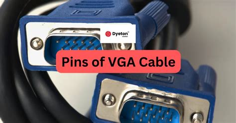 How Many Pins Are Found In A Vga Cable Dyeton Solution
