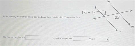 if l m classify the marked angle pair and give their relationship