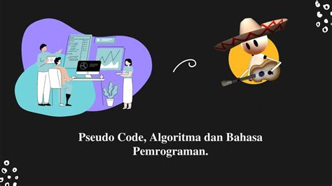 Pseudocode Algoritma Dan Bahasa Pemrograman Level Dasar Menengah
