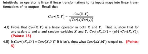 Solved Intuitively An Operator Is Linear If Linear Chegg Com