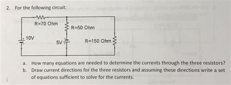 Solved 2 For The Following Circuit R70 Ohm R 50 Ohnm 上10v