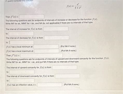 Solved 1 Point Consider The Function F X 4 Exex Then