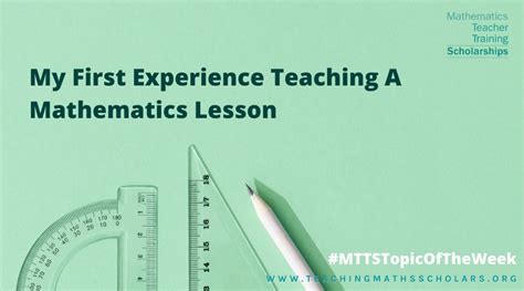 My First Experience Teaching A Mathematics Lesson