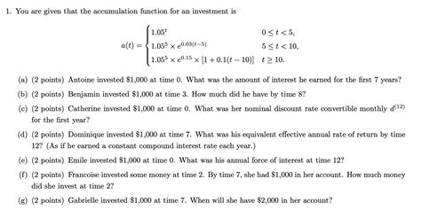 You Are Given That The Accumulation Function For An